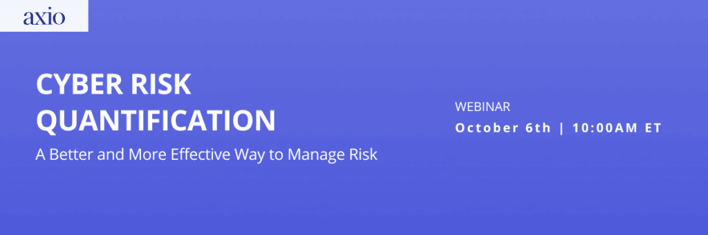Cyber Risk Quantification Drives Cyber Risk Awareness For Security And