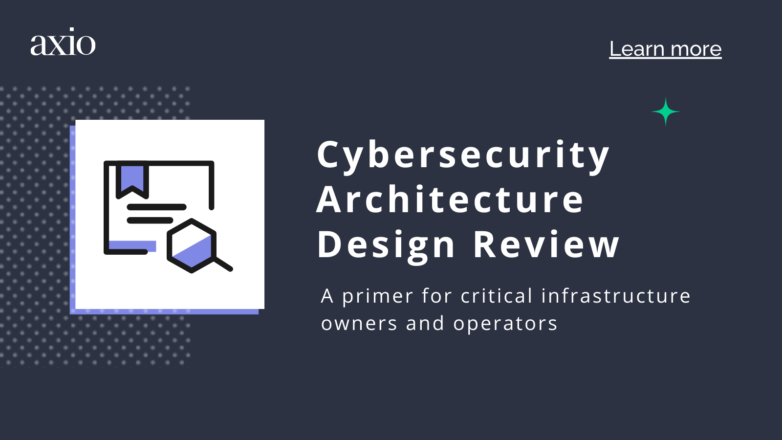 Cadr 101 A Primer On Cybersecurity Architecture Design Reviews
