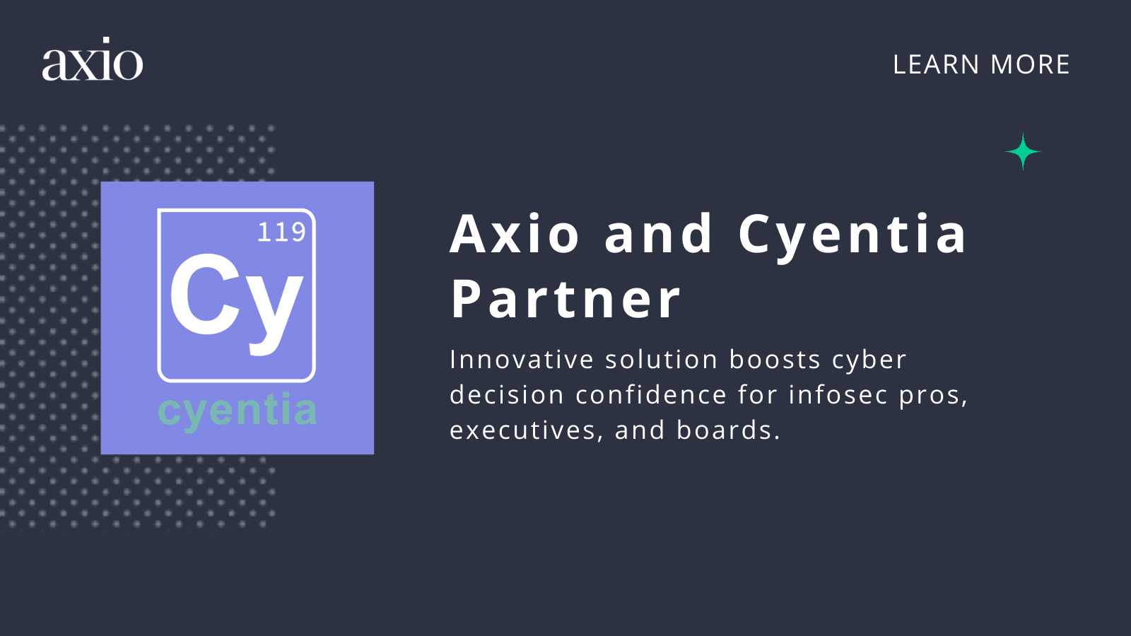 Axio and Cyentia Institute Partner to Enhance Data-Driven Cyber Risk Quantification for ...